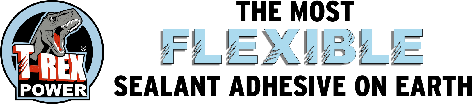 T-Rex Power Flex - The Most Flexible Sealant Adhesive on Earth